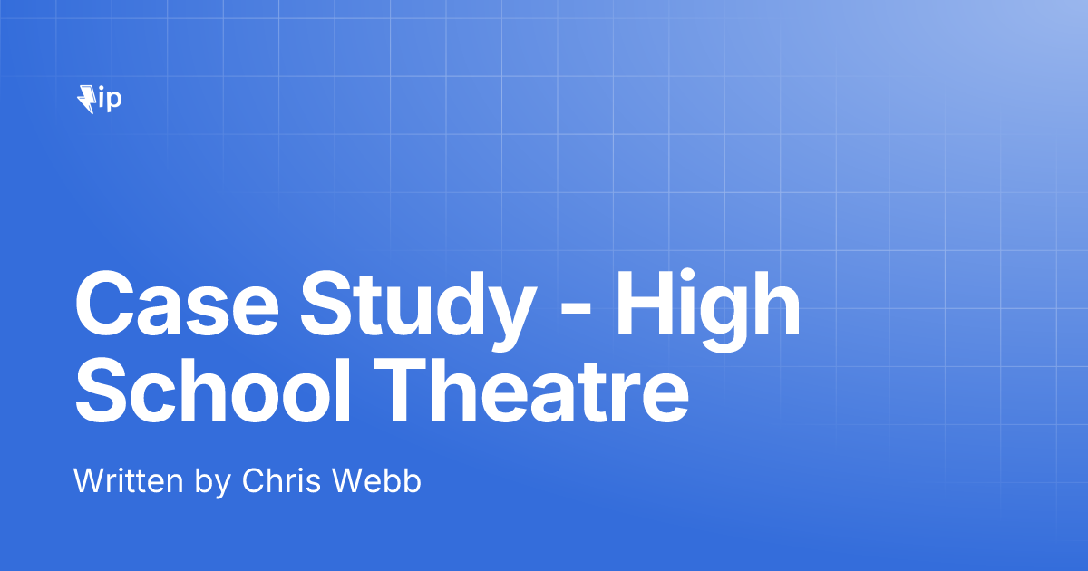 Case Study - High School Theatre | Zip Solutions Resources